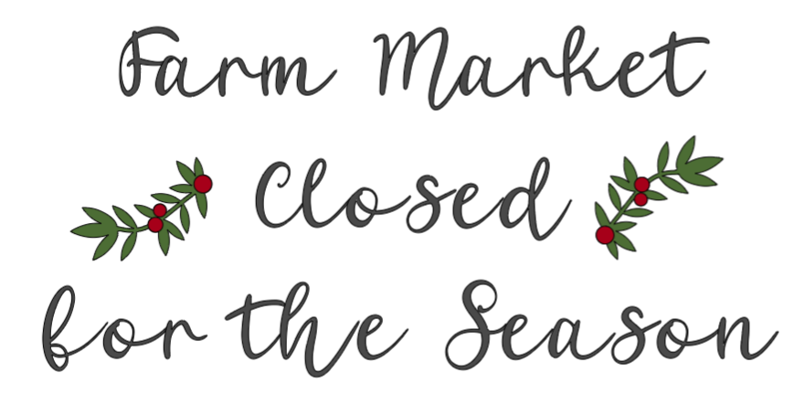 Closed for the Season – Brown's Family Farm Market